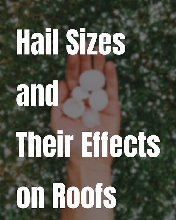 Hail Sizes and Their Effects on Roofs - Residential and Commercial ...